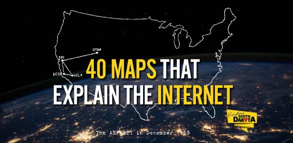 40 maps that explain the internet - Everything South Dakota